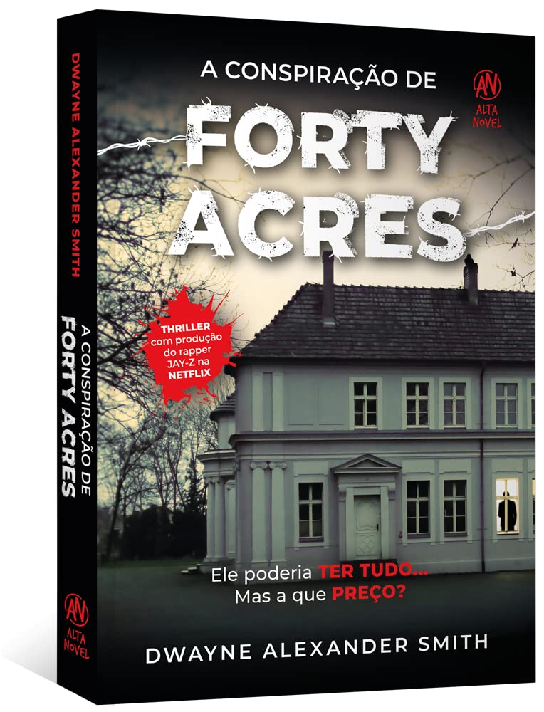 Entenda A Conspiração de Forty Acres antes que vire filme